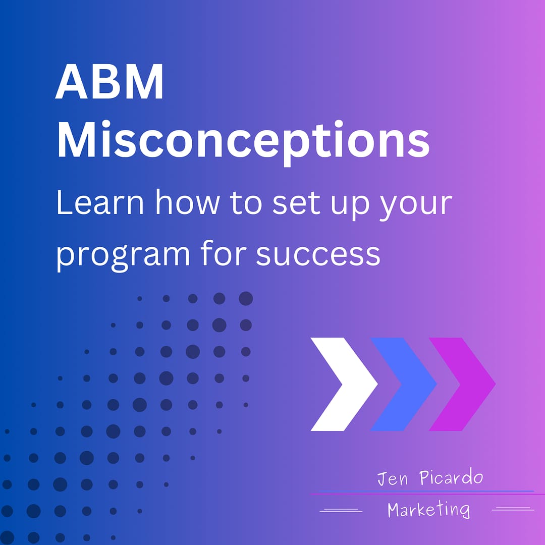 Reality Check: Why Your ABM Program Might be Missing the Mark - Jen ...